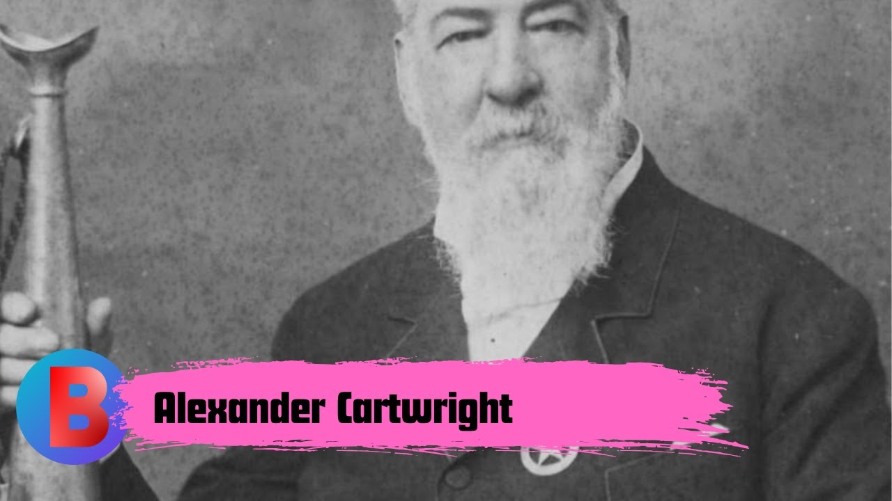 Alexander Cartwright | Biography - YouTube