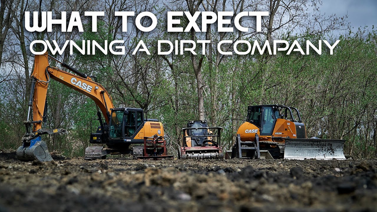 What to Expect Owning a Dirt Company - YouTube