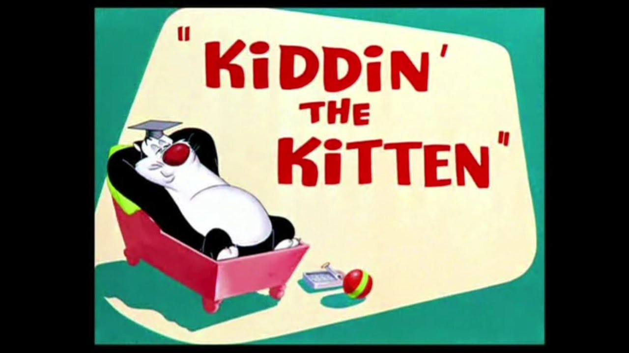 Looney Tunes "Kiddin' The Kitten" Opening and Closing (Redo) - YouTube