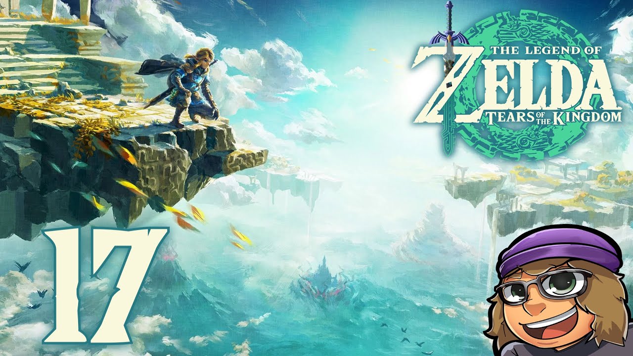 The Legend of Zelda Tears of the Kingdom Playthrough Part 17 | The ...