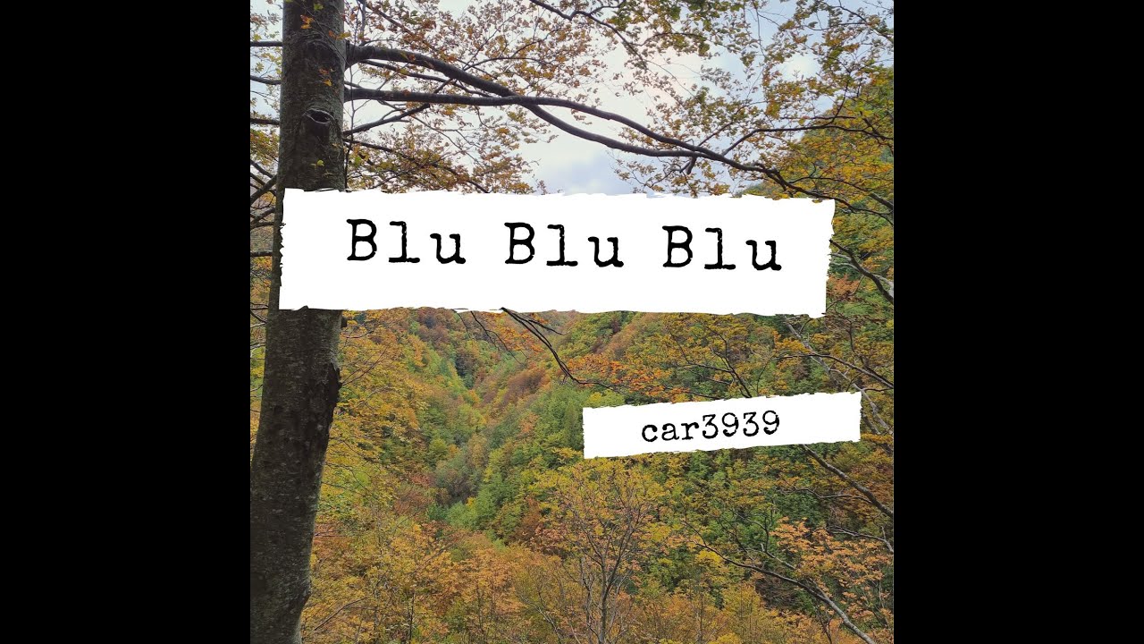Blu Blu Blu - YouTube