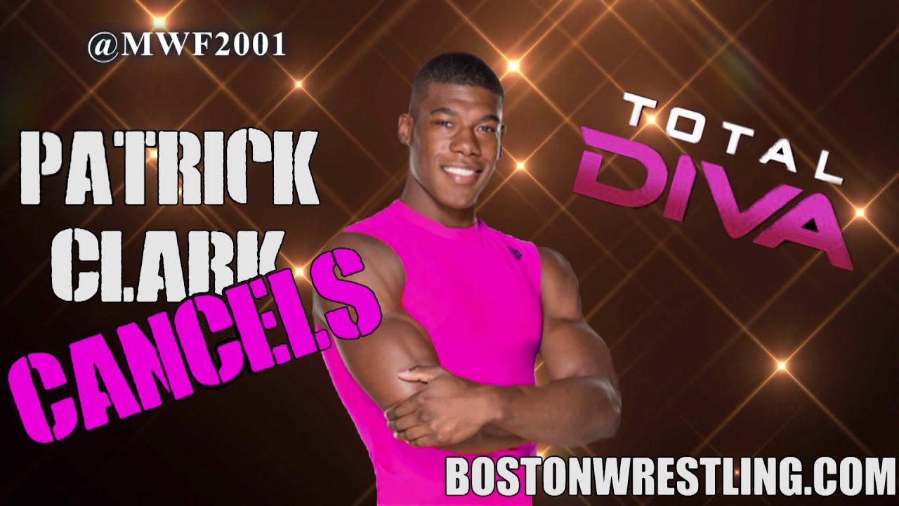 Total Diva Patrick Clark to No-Show FIGHT NIGHT October 21st : MWF Xtra ...