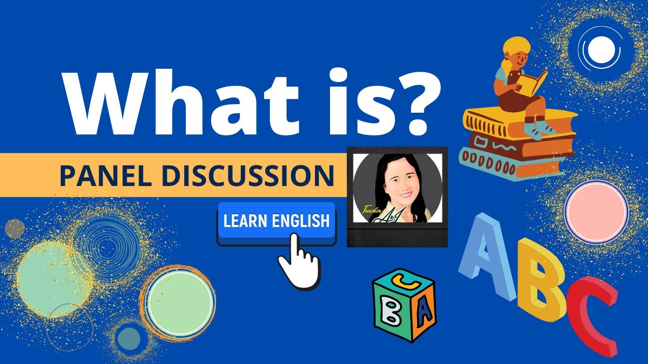 What Is Panel Discussion YouTube what-is-panel-discussion-youtube