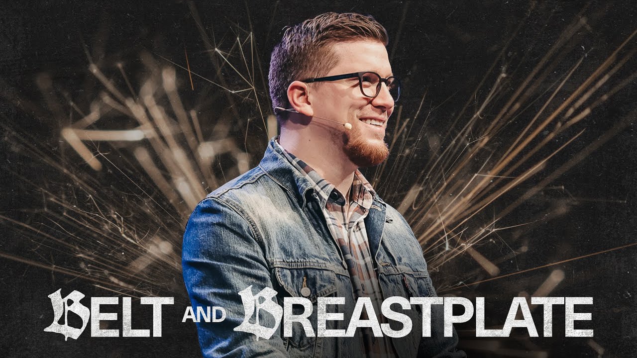 Belt and Breastplate | Pastor Ethan Boggs | Vibrant Church - YouTube