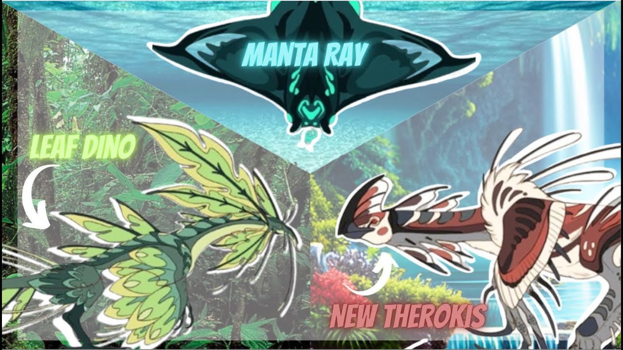 ULEOUM, Deadly Manta & FLUREM, Leafy Dino + Therokis Revamp | Weekly ...