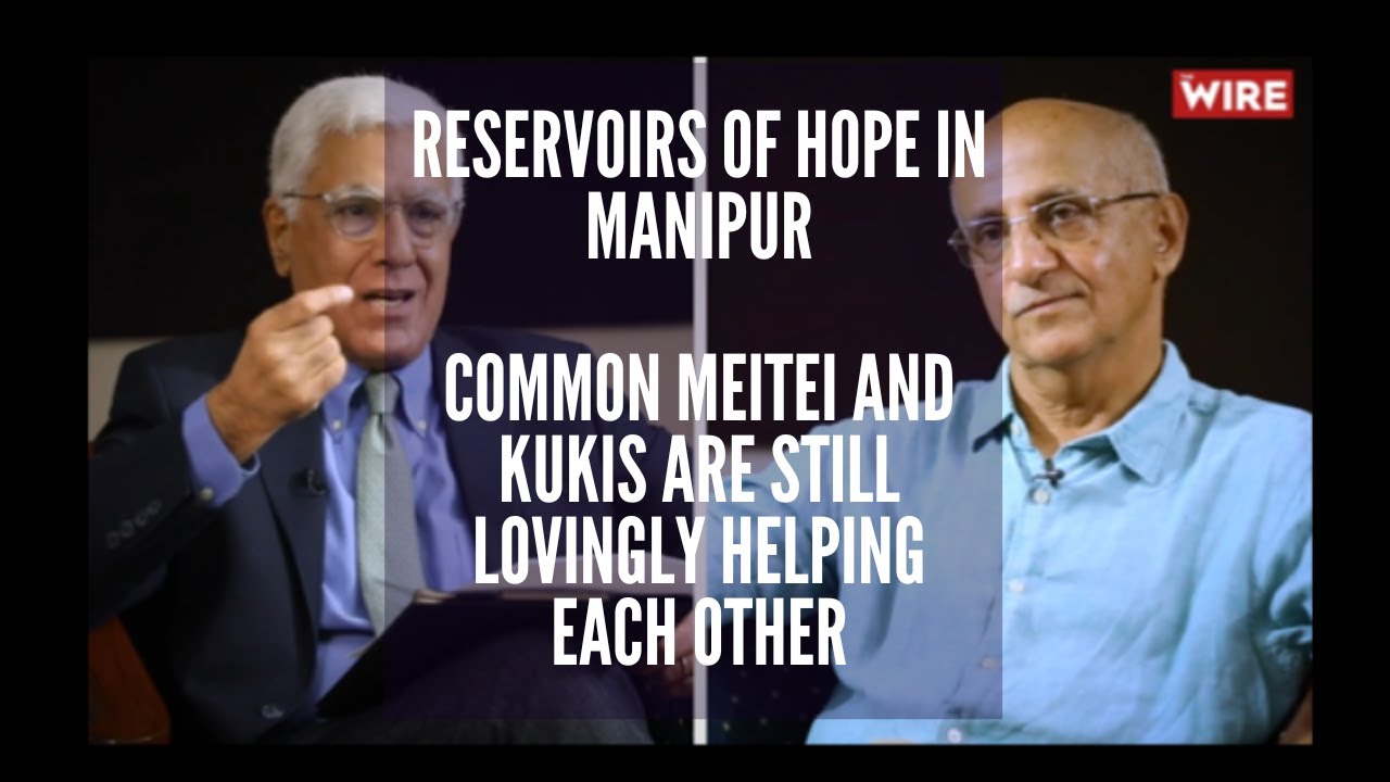 Common Meitei and Kuki men and women still help each other in Manipur ...