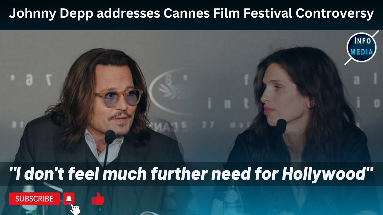 Johnny Depp addresses Cannes Film Festival Controversy - YouTube