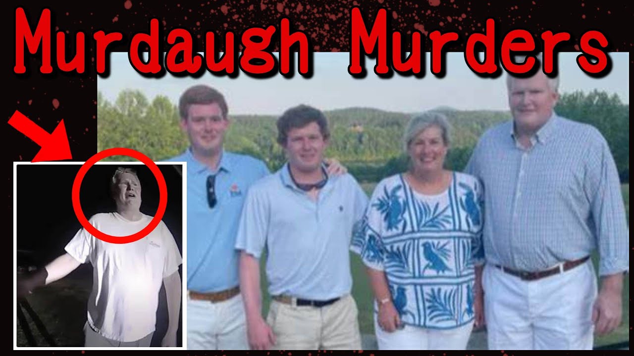 The Murdaugh Murders! Quick OVERVIEW! Murdaugh Family Murders Update ...