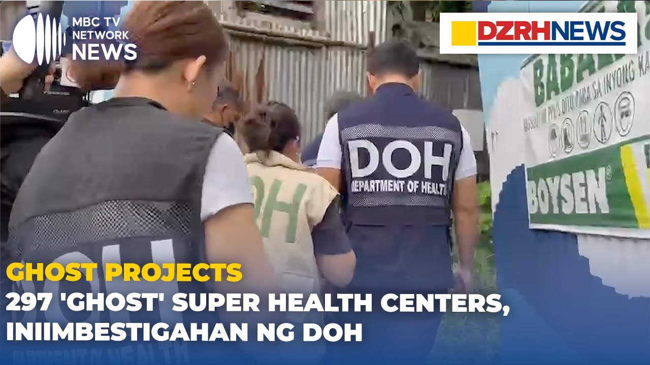 297 “ghost” super health centers, iniimbestigahan ng DOH - YouTube