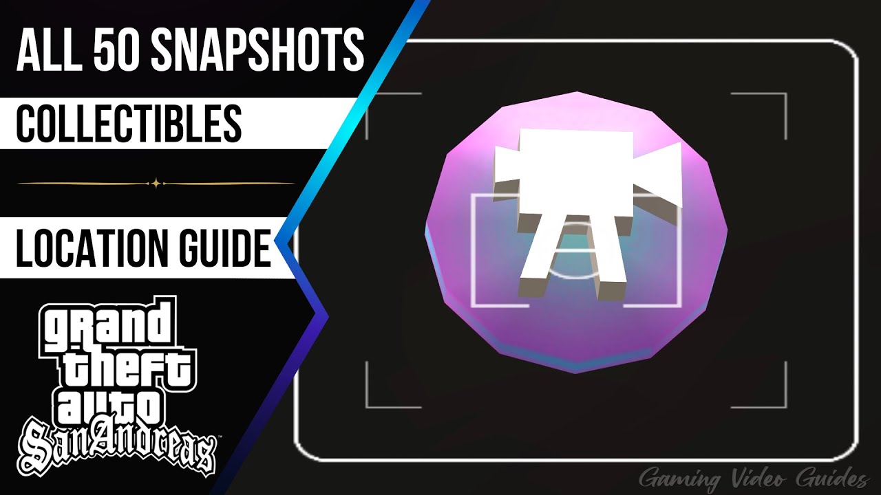 Grand Theft Auto: San Andreas – All 50 Snapshots (Location Guide) - YouTube