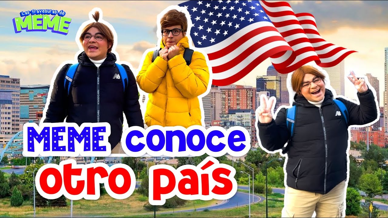 MEME SE VA A OTRO PAIS | NOS QUEDAMOS SIN COMIDA | MEME NO SABE INGLES ...