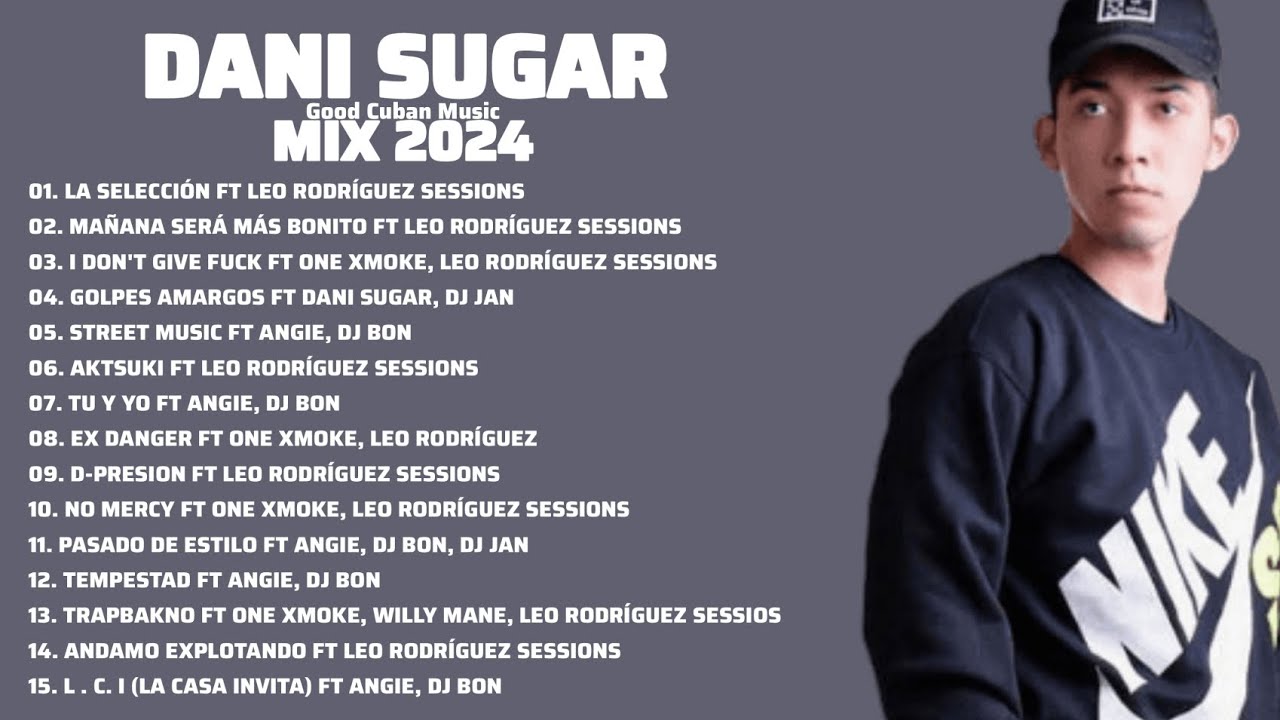 MIX URBANO DE LA NUEVA PRESENTA : DANI SUGAR (LOS MEJORES EXITOS 2024 ...