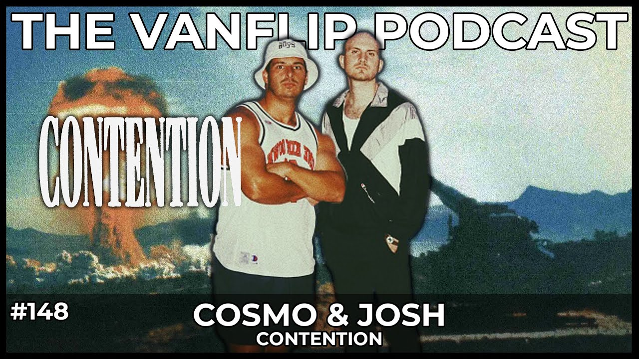 CONTENTION - Cosmo & Josh Interview - Lambgoat's Vanflip Podcast (Ep ...