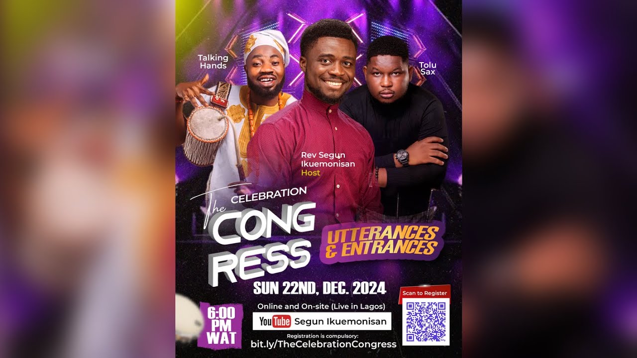 The Celebration Congress 2024 with Rev. Segun Ikuemonisan ft. Talking ...