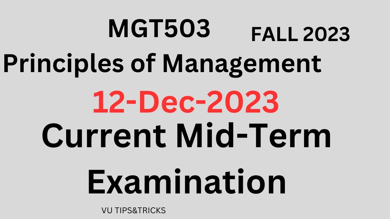 MGT-503 Current Mid Term paper 2023| Fall 2023| DEC 2023| # ...