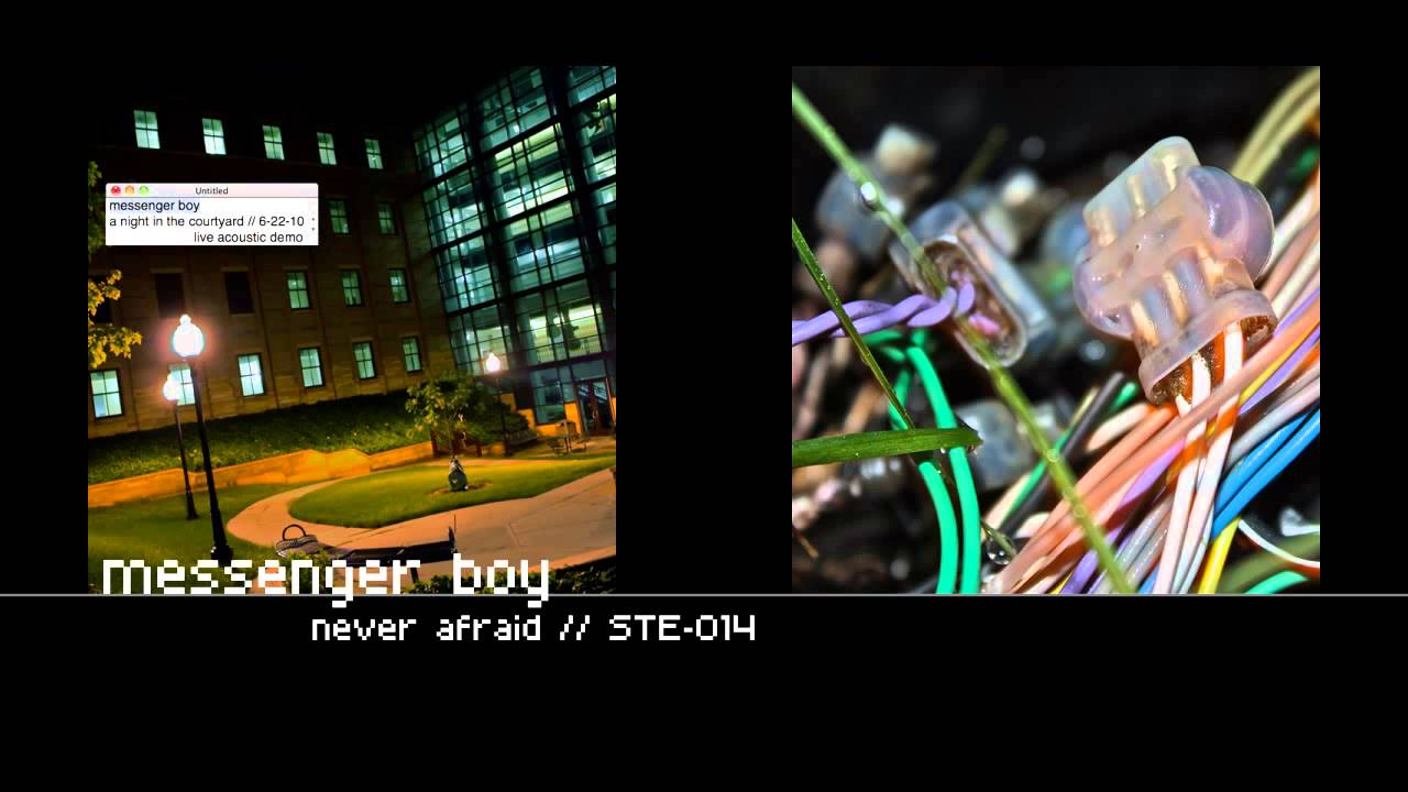 messenger boy - never afraid // STE-014 - YouTube