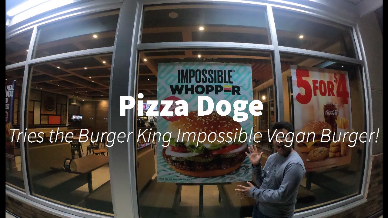 Pizza Doge compares the new Burger King Impossible Whopper with the ...