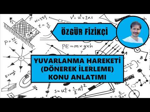 YUVARLANMA HAREKETİ | DÖNEREK İLERLEME
