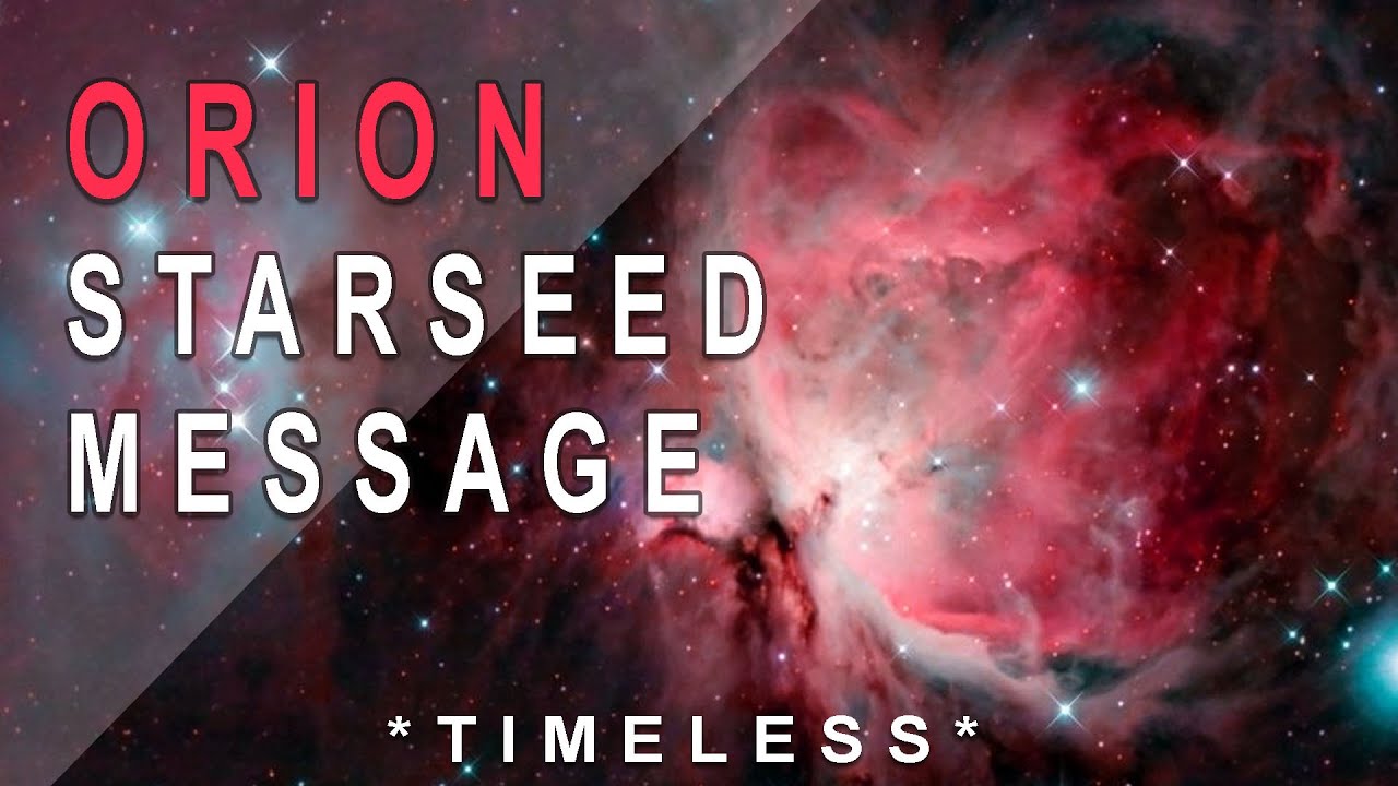 💫Orion Starseed Message💫 *Timeless* Feeling guilt or regret? 😔 - YouTube