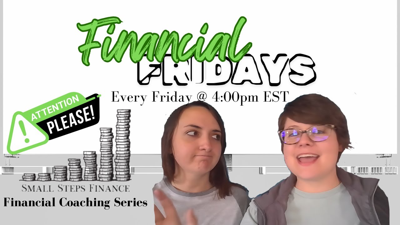 Financial Fridays - College Finances - Part II (Financial Coaching ...