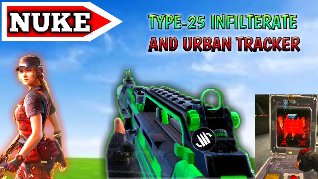 Type 25 Infilterate gameplay with Urban Tracker- by night || CODM NUKED ...