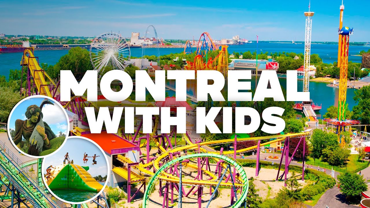 MONTREAL WITH KIDS! Best Things to Do and Family Fun! - YouTube