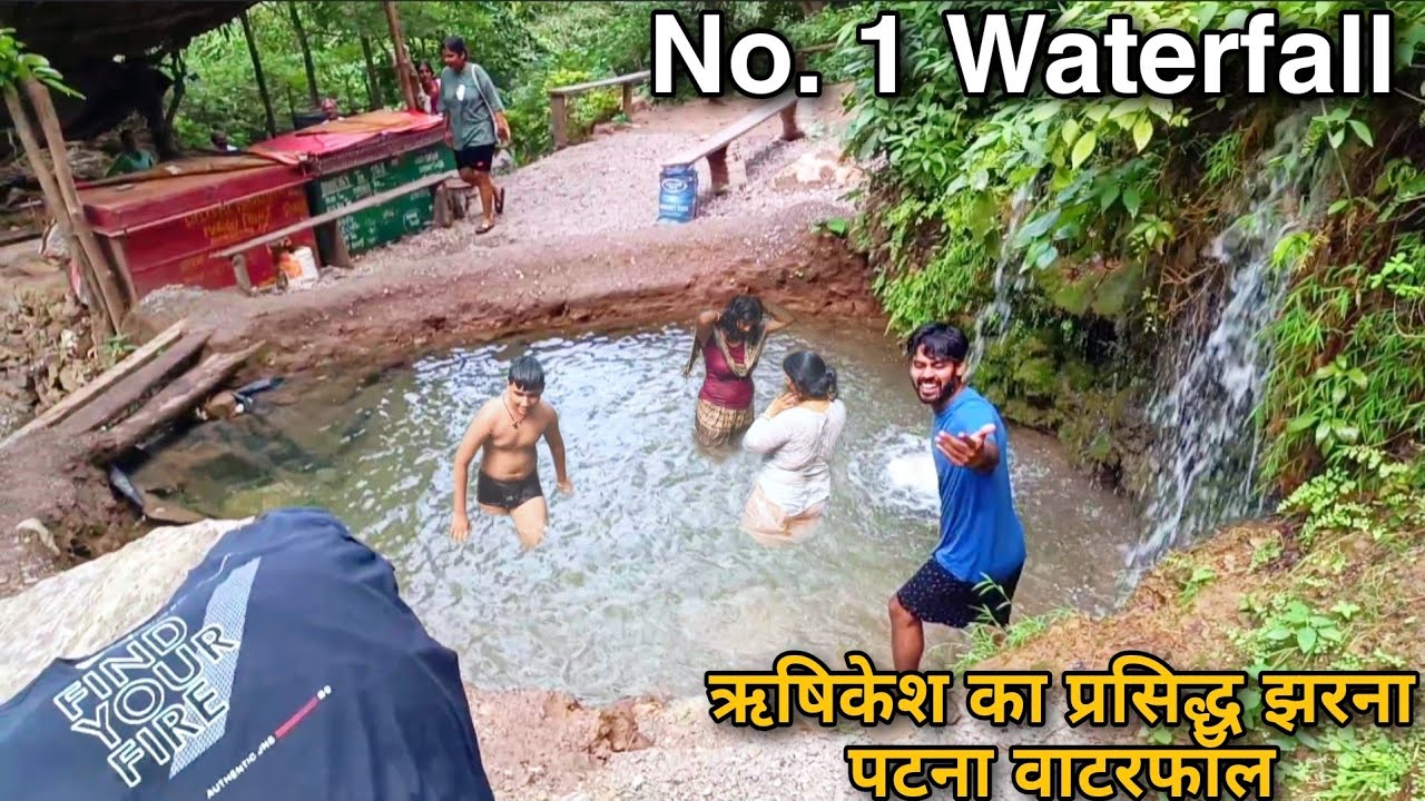 Best Waterfall of Rishikesh || Patna Fall || Uttarakhand || Rishikesh ...