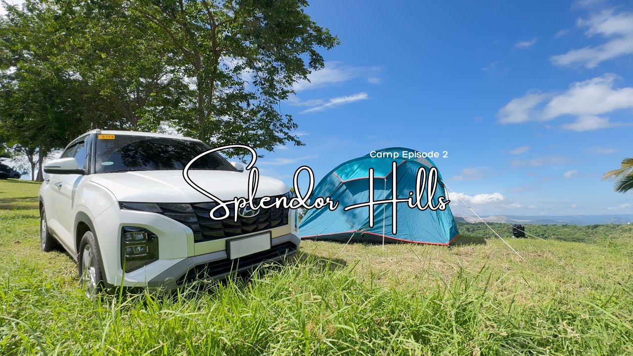 Camp EP 2🏕️ Camping at Splendor Hills | Relaxing in Beautiful Hills ...