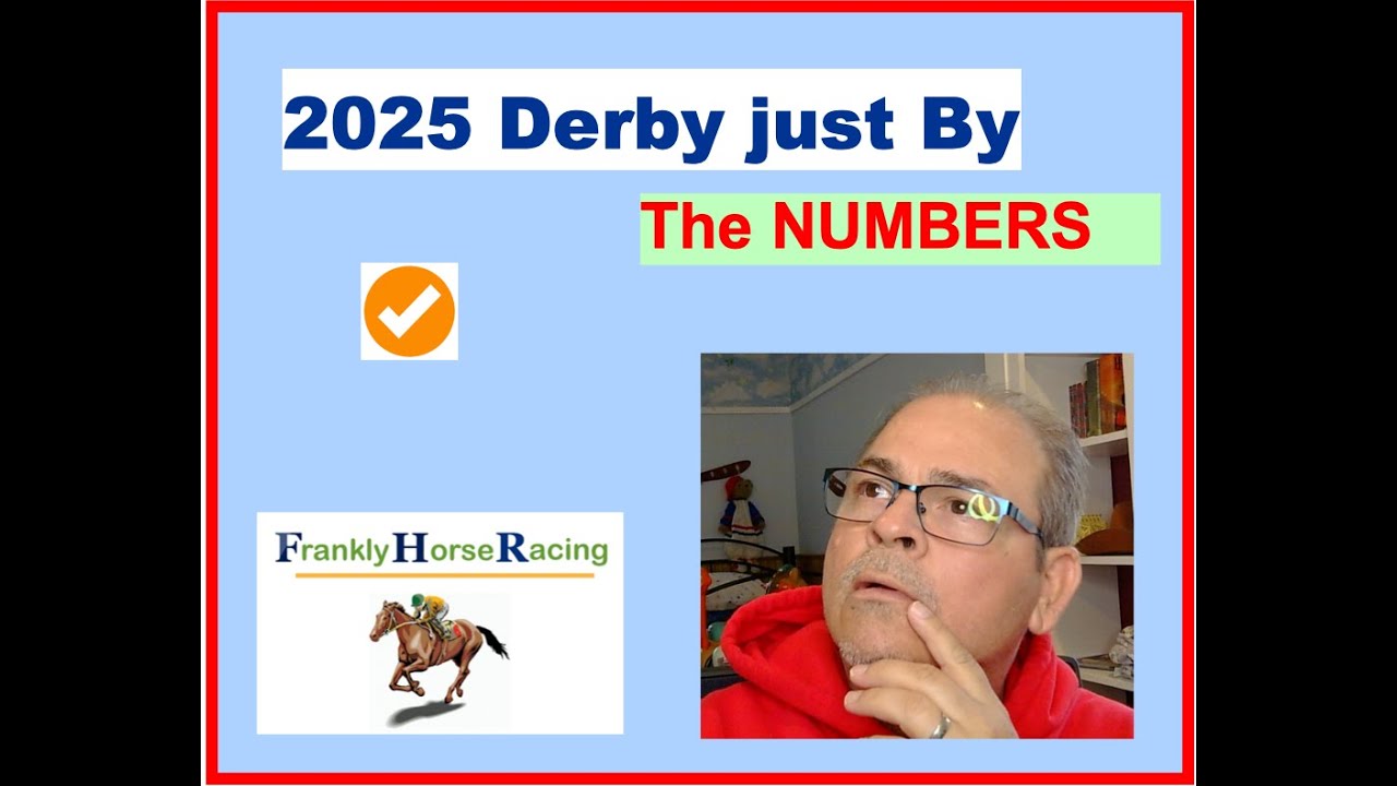 2025 Kentucky Derby Numbers Only - YouTube