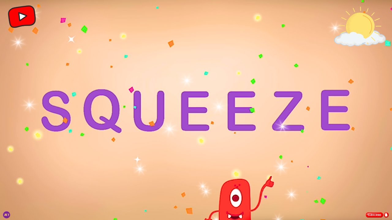 🔤 Let's Spell "SQUEEZE" Together! Fun Alphabet Learning for Kids with ...