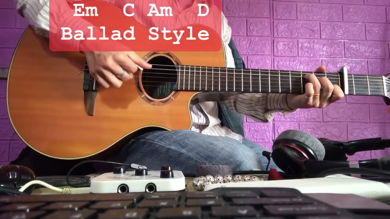Ballad Guitar Style - YouTube