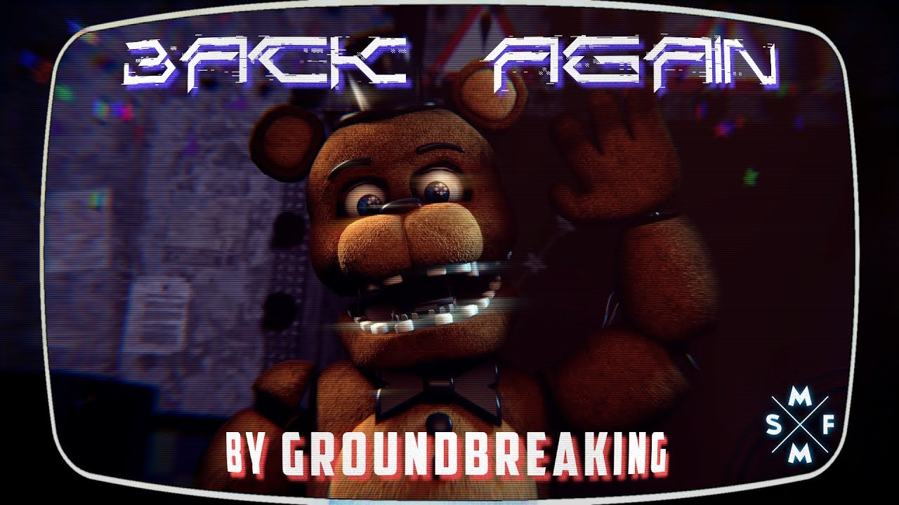 [SFM FNaF] BACK AGAIN | Song Animation - YouTube