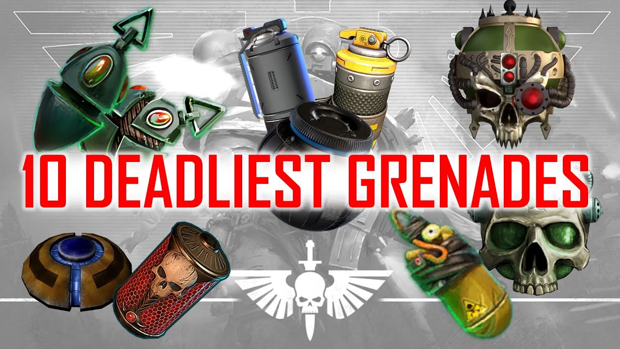 10 Deadliest Grenades in all of Warhammer 40K - YouTube
