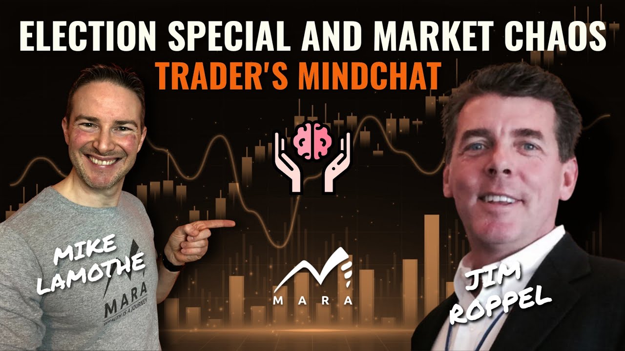 Election Special and Market Chaos w/ Jim Roppel | How To Prepare For ...