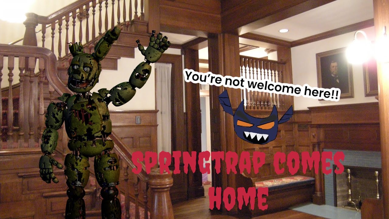 This game was pretty easy I think: Springtrap comes home - YouTube