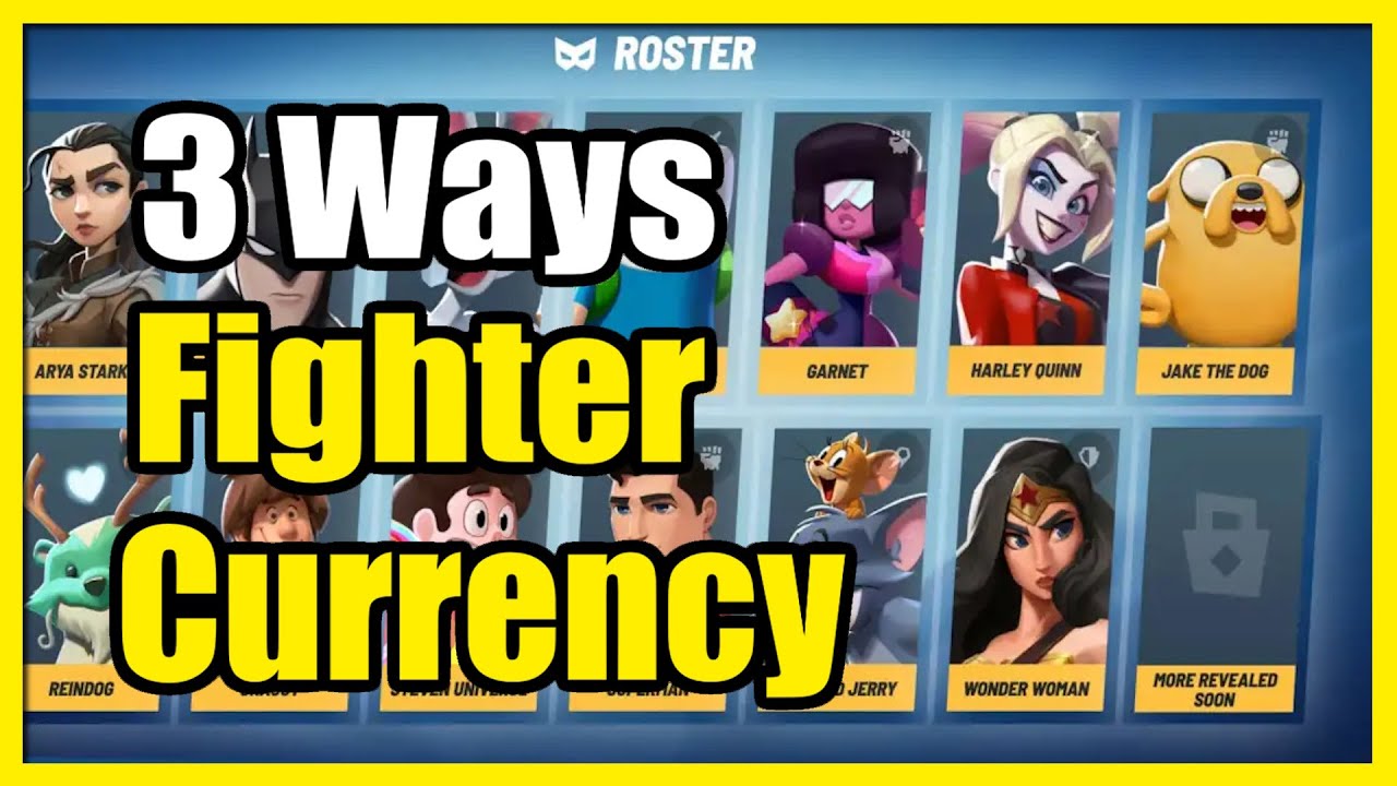 3 Ways to Get Fighter Currency in MULTIVERSUS (FAST Method) - YouTube