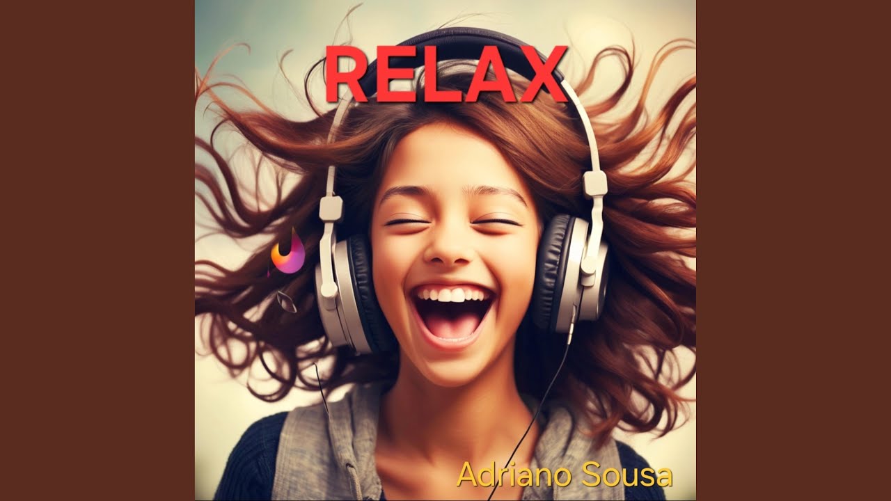 Relax - YouTube