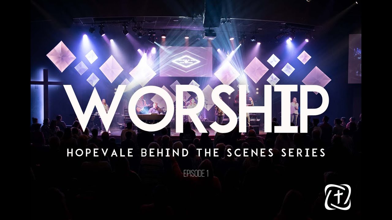 Hopevale Behind the Scenes Series - Ep.1 // Worship - YouTube