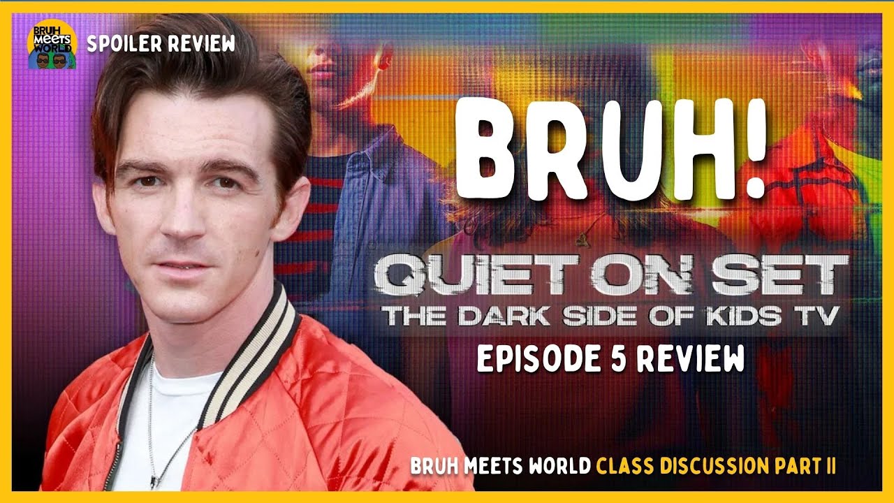 Quiet On Set: Episode 5 Review | Bruh Meets World Class Discussion ...
