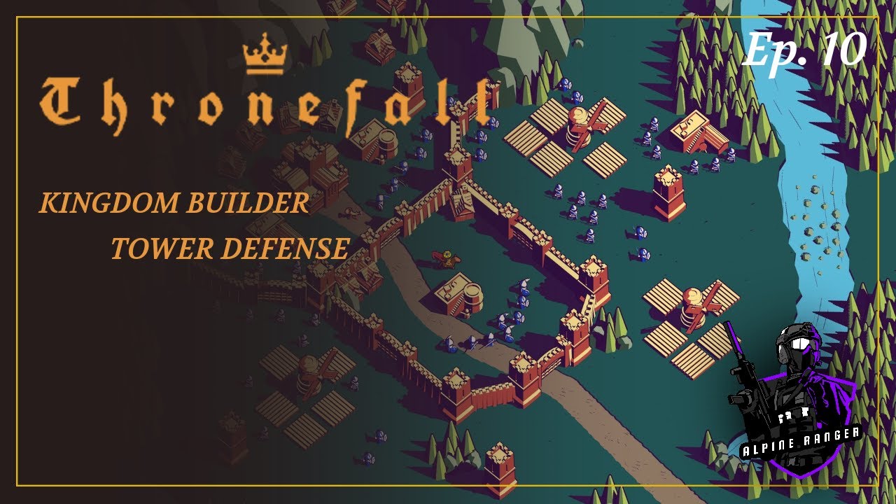 Thronefall Ep. 10 - YouTube