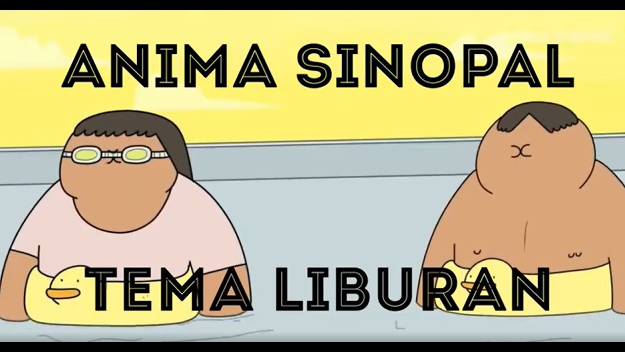 Animasi lucu, Kumpulan video anima si nopal , Tema Liburan , Full Video ...