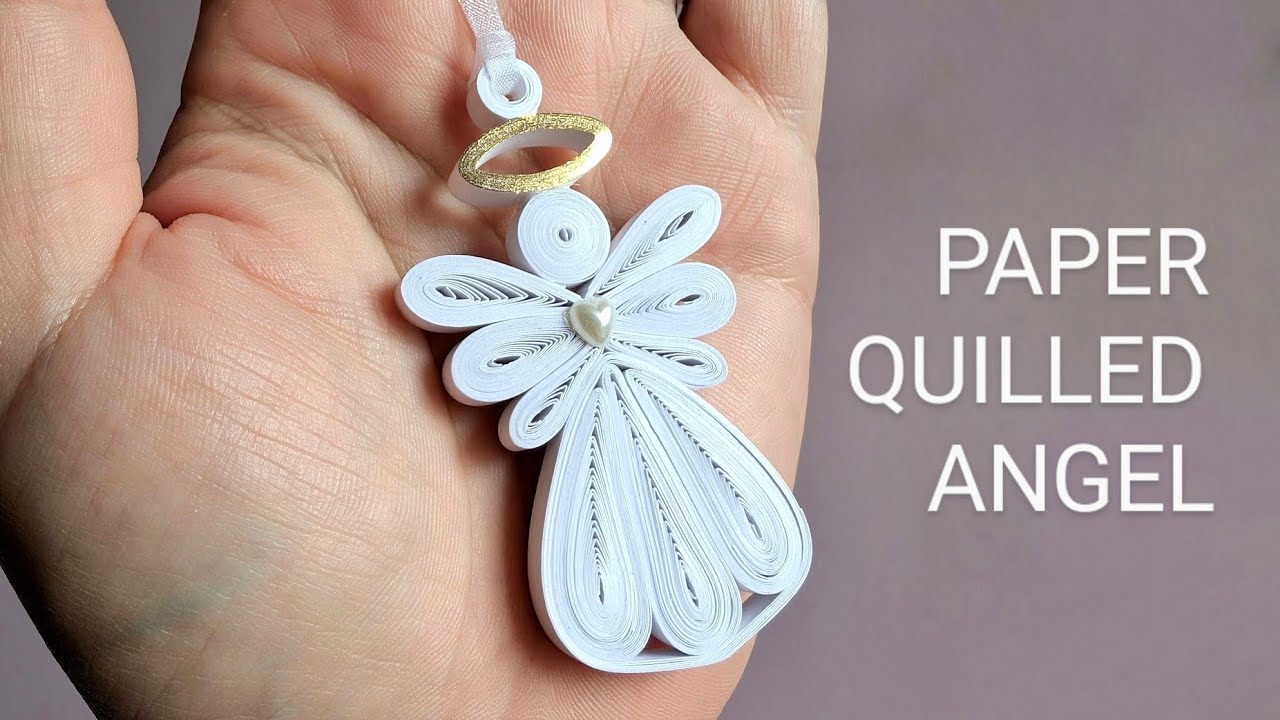 Paper Quilled Angel Tutorial - Christmas Tree Decoration Step by Step ...