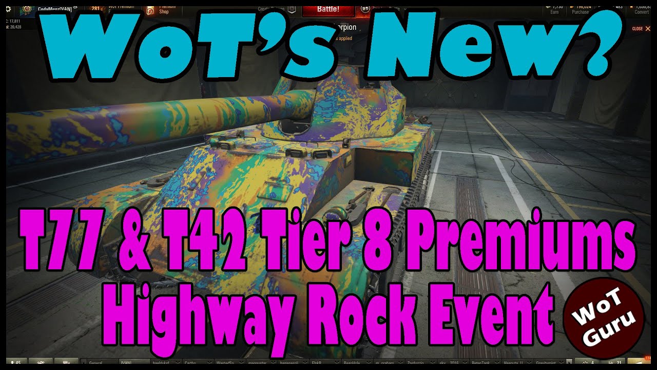 WoT's New?! T77 & T42 Tier 8 Premium Tanks | Highway Rock Styles | & CC ...