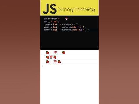 JavaScript Shorts · Strings · String Trimming - YouTube