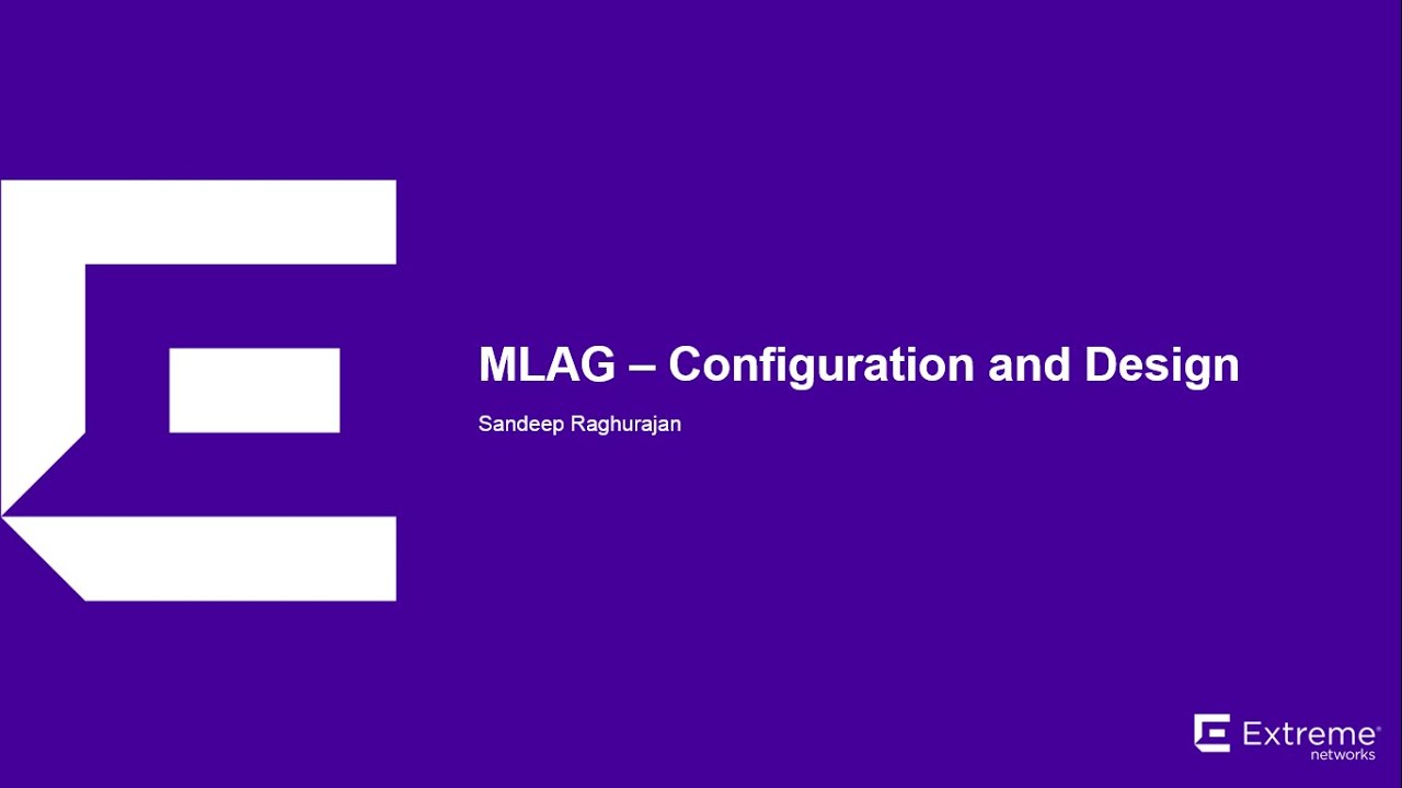 Purple Talk Webinar Week 2 - MLAG – Configuration and Design - YouTube