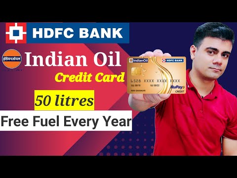 HDFC Indian Oil Credit Card Full review | 50 litres Free Fuel every ...