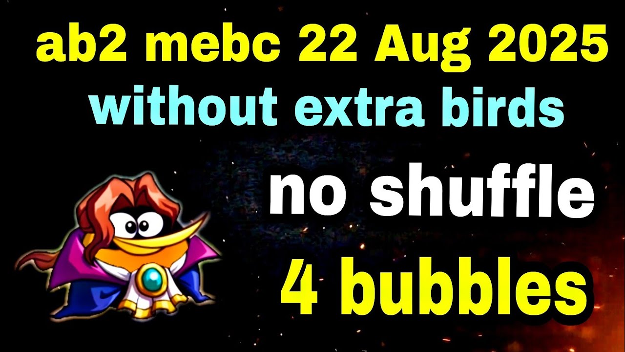 Angry birds 2 mighty eagle bootcamp Mebc 22 Aug 2025 without extra ...