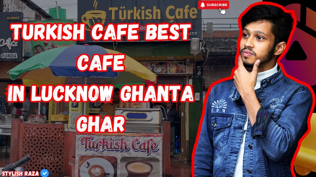 Sip & Savor: Authentic Turkish Chai at Lucknow's Ghanta Ghar Café" # ...