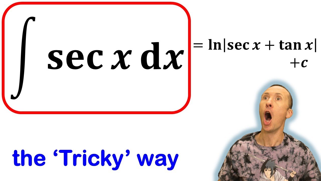 Integral of secx - short but tricky - YouTube