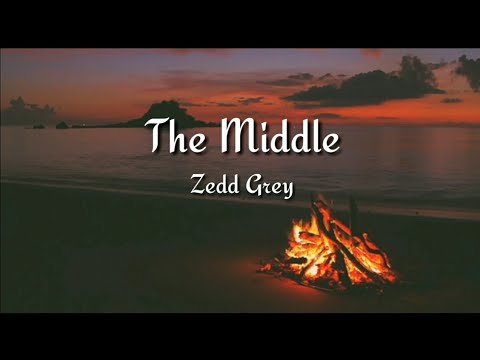 Zedd Grey ~ The Middle ( Lyrics ) ft. Maren Morris - YouTube